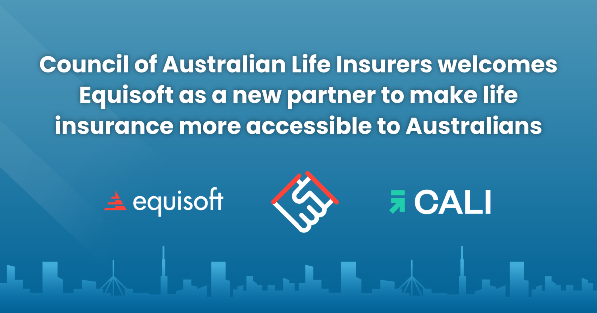 Council of Australian Life Insurers welcomes Equisoft as a new partner